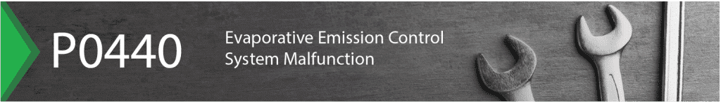 P0440 – Meaning, Causes, Symptoms, & Fixes