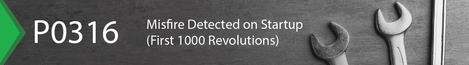 P0316 – Meaning, Causes, Symptoms, & Fixes